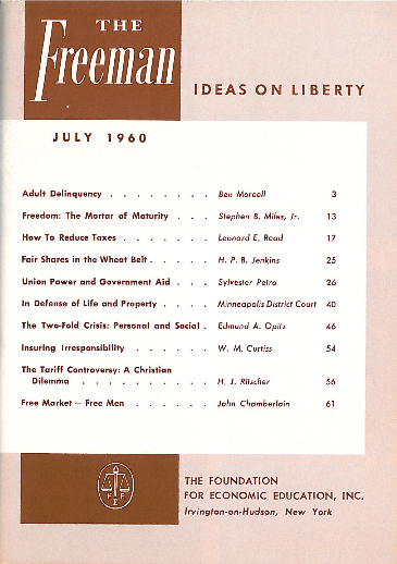 The Freeman: July 1960 Volume 10, 1960 - The Freeman
